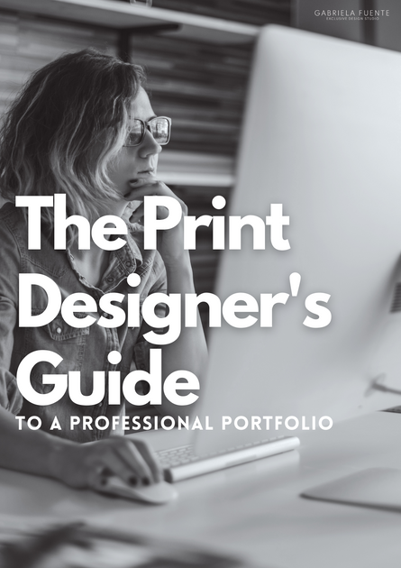 The Print Designer’s Guide to a Professional Portfolio – Gabriela ...